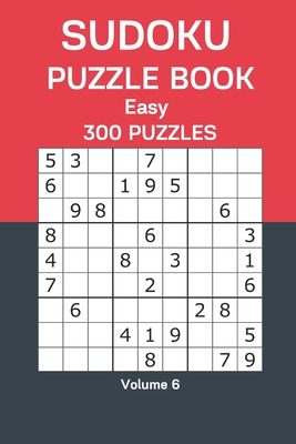 Sudoku Puzzle Book Easy: 300 Puzzles Volume 6 (Paperback) | Children's ...