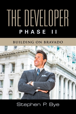 The Developer: Phase II (Building on Bravado) (Paperback) | Shakespeare ...