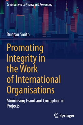 Promoting Integrity in the Work of International Organisations ...