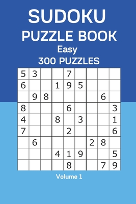 Sudoku Puzzle Book Easy: 300 Puzzles Volume 1 (Paperback) | Children's ...