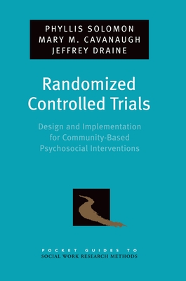 Randomized Controlled Trials: Design and Implementation for Community-Based Psychosocial ...