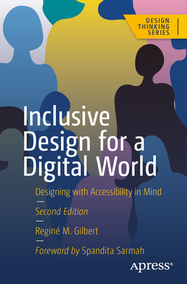 Inclusive Design for a Digital World: Designing with Accessibility in ...