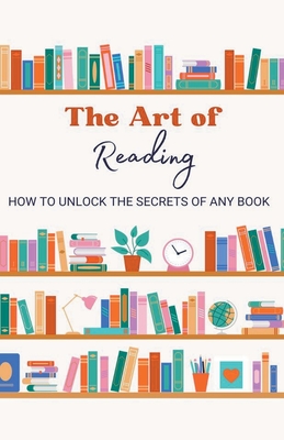 The Art of Reading (Paperback) | Harvard Book Store