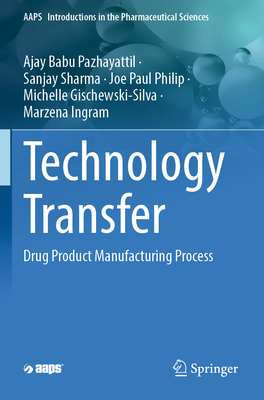 Pharmaceutical Technology Transfer