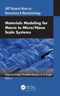 Materials Modeling for Macro to Micro/Nano Scale Systems (Aap Research ...