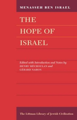 The Hope of Israel (Littman Library of Jewish Civilization) | Reach And ...