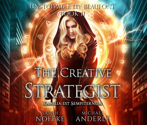 The Creative Strategist (Unstoppable LIV Beaufont #1) | mitpressbookstore
