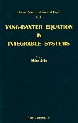 Yang-Baxter Equation In... (V10) (Advanced Mathematical Physics #10 ...