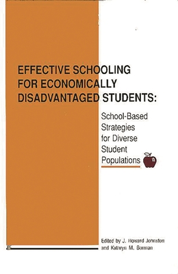 Effective Schooling for Economically Disadvantaged Students: School ...