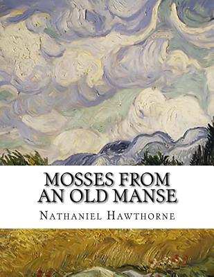 Mosses from an Old Manse (Paperback) | Third Place Books