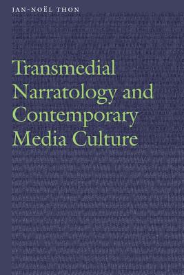 Transmedial Narratology and Contemporary Media Culture (Frontiers of ...
