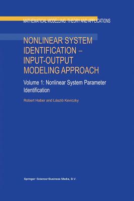 Nonlinear System Identification -- Input-Output Modeling Approach ...