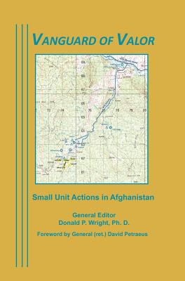 Vanguard of Valor: Small Unit Actions in Afghanistan | mitpressbookstore
