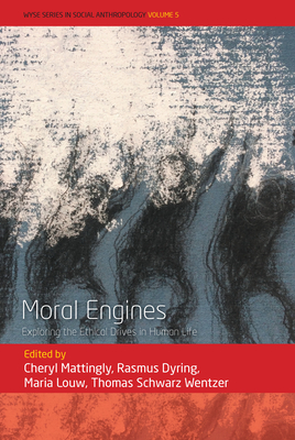 Moral Engines: Exploring the Ethical Drives in Human Life (Wyse Social ...