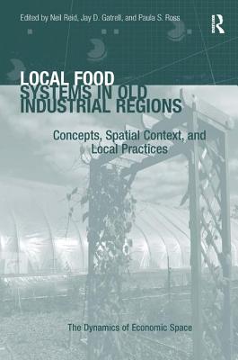 Local Food Systems in Old Industrial Regions: Concepts, Spatial Context ...