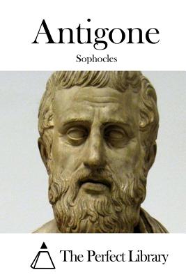 Bilingual Selections From Sophocles Antigone