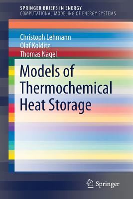 Models of Thermochemical Heat Storage | mitpressbookstore