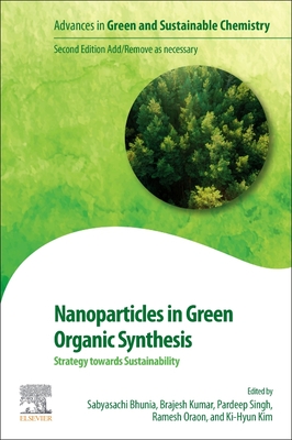 Nanoparticles in Green Organic Synthesis: Strategy Towards ...