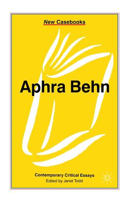 Aphra Behn (New Casebooks #142) | mitpressbookstore