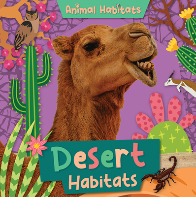 Desert Habitats (Animal Habitats) | mitpressbookstore
