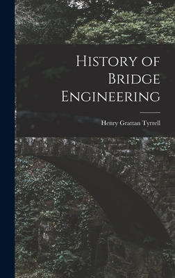 History of Bridge Engineering (Hardcover) | Skylark Bookshop