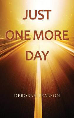 Just One More Day (Paperback) | Harvard Book Store