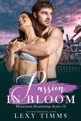 Passion in Bloom (Hometown Heartstrings #2) | The Snail on the Wall bookstore