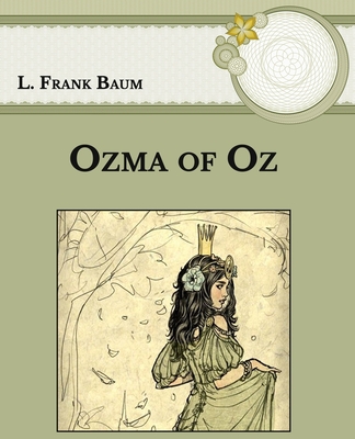 Ozma of Oz: Large Print | Cavalier House Books