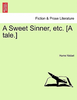 A Sweet Sinner, Etc. [A Tale.] | Words of Windsor