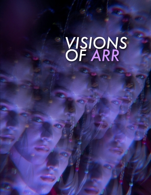 Visions of Arr: Digital art and photography lookbook (Paperback ...