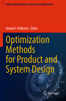 Optimization Methods for Product and System Design (Engineering ...