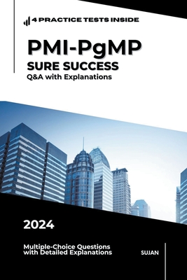 PMI-PgMP SURE SUCCESS: Q&A with Explanations (Paperback) | Harvard Book ...