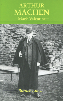 Arthur Machen | mitpressbookstore