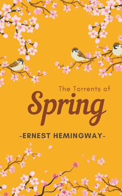 The Torrents Of Spring