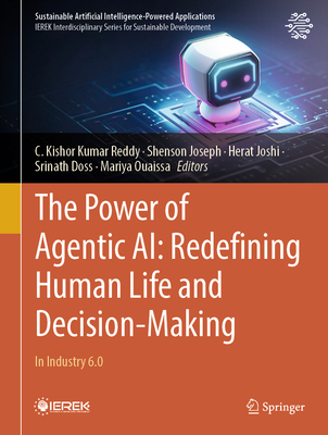 The Power of Agentic Ai: Redefining Human Life and Decision-Making: In ...