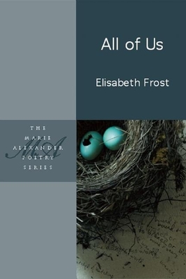 All of Us (Marie Alexander Poetry #15) | mitpressbookstore