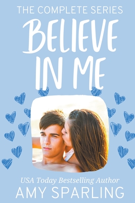 Believe in Me: The Complete Series (Paperback) | Children's Book World