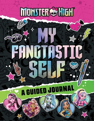 Monster High: My Fangtastic Self: A Guided Journal (Hardcover) | Porter ...
