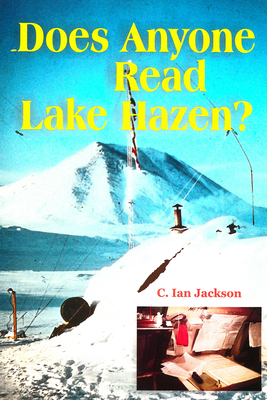 Does Anyone Read Lake Hazen? (Occasional Publications) | mitpressbookstore