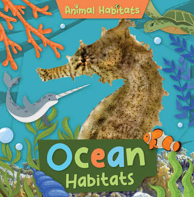Ocean Habitats (Animal Habitats) | mitpressbookstore