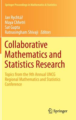 Collaborative Mathematics and Statistics Research: Topics from the 9th ...