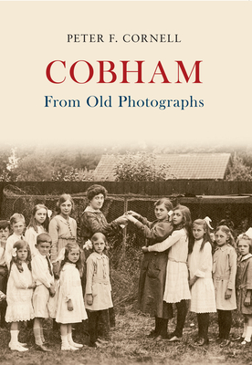 Cobham From Old Photographs | mitpressbookstore