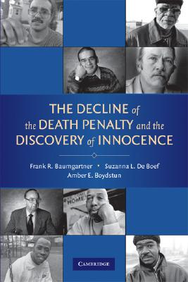 The Decline of the Death Penalty and the Discovery of Innocence ...