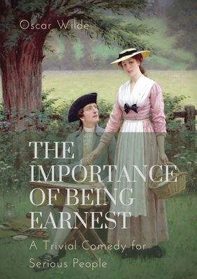 The Importance Of Being Earnest Book