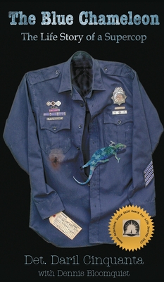 The Blue Chameleon: The Life Story of a Supercop (Hardcover) | Malaprop ...