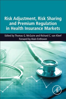 Risk Adjustment, Risk Sharing and Premium Regulation in Health ...
