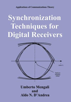 Synchronization Techniques for Digital Receivers (Applications of ...