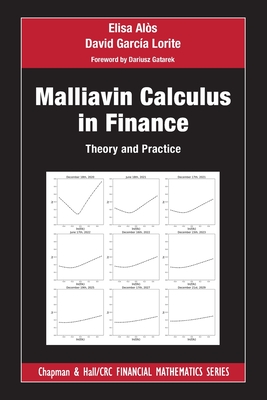 Malliavin Calculus in Finance: Theory and Practice (Chapman and Hall ...