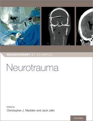 Neurotrauma (Neurosurgery by Example) | Hooked