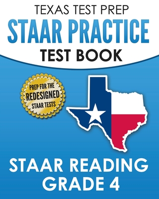TEXAS TEST PREP STAAR Practice Test Book STAAR Reading Grade 4 ...